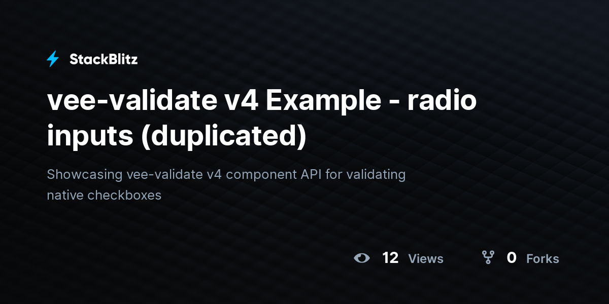 vee-validate v4 Example - radio inputs (duplicated) - StackBlitz
