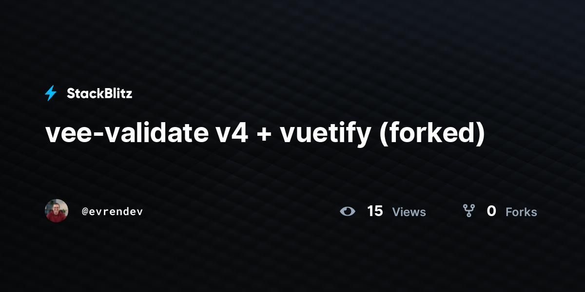 vee-validate v4 + vuetify (forked) - StackBlitz