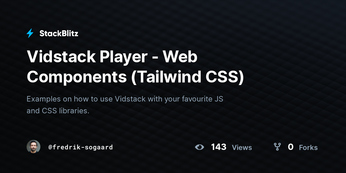 Vidstack Player - Web Components (Tailwind CSS) - StackBlitz