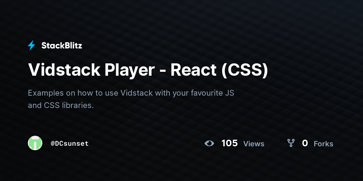 Vidstack Player - React (CSS) - StackBlitz