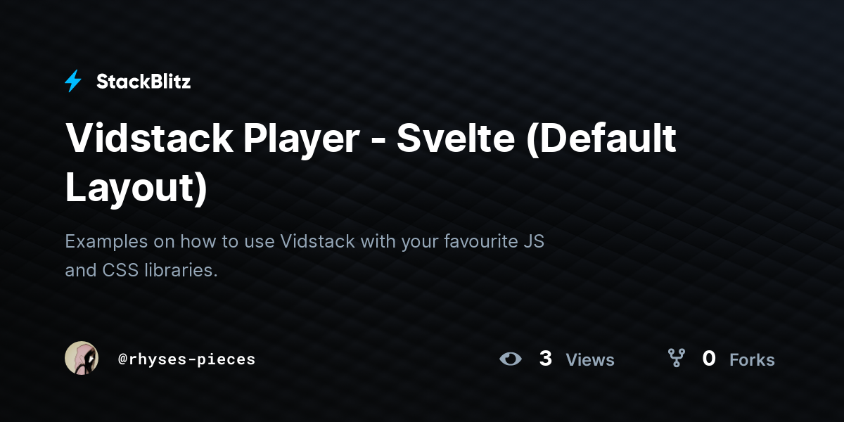 Vidstack Player - Svelte (Default Layout) - StackBlitz