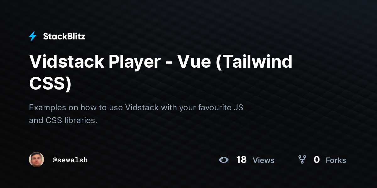 Vidstack Player - Vue (Tailwind CSS) - StackBlitz