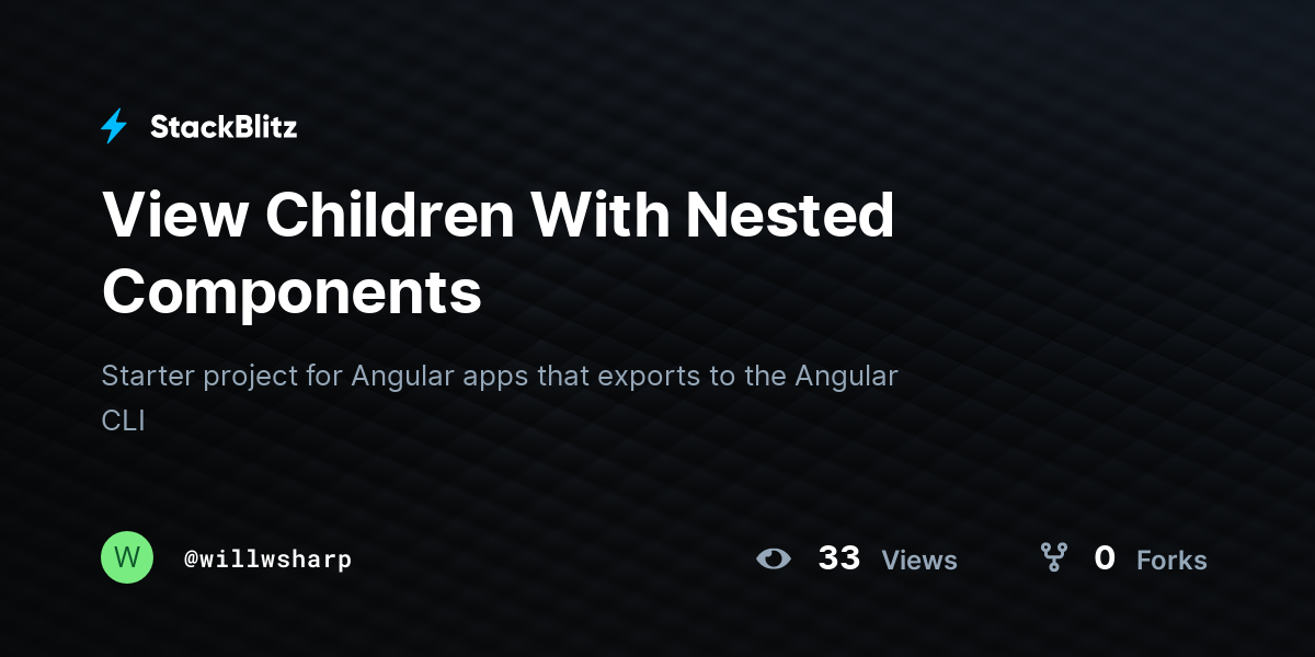 View Children With Nested Components - StackBlitz