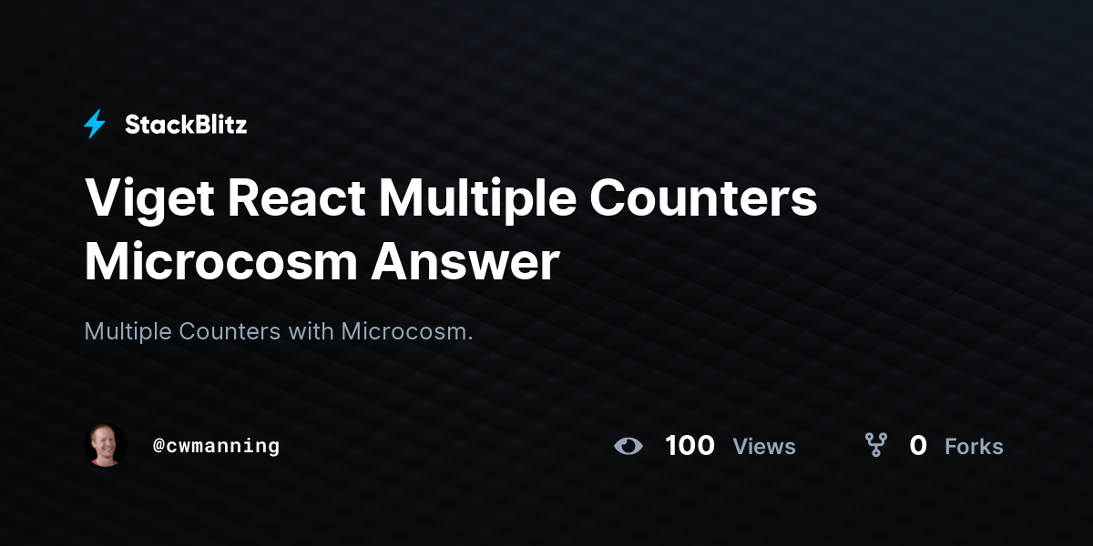 Viget React Multiple Counters Microcosm Answer - StackBlitz