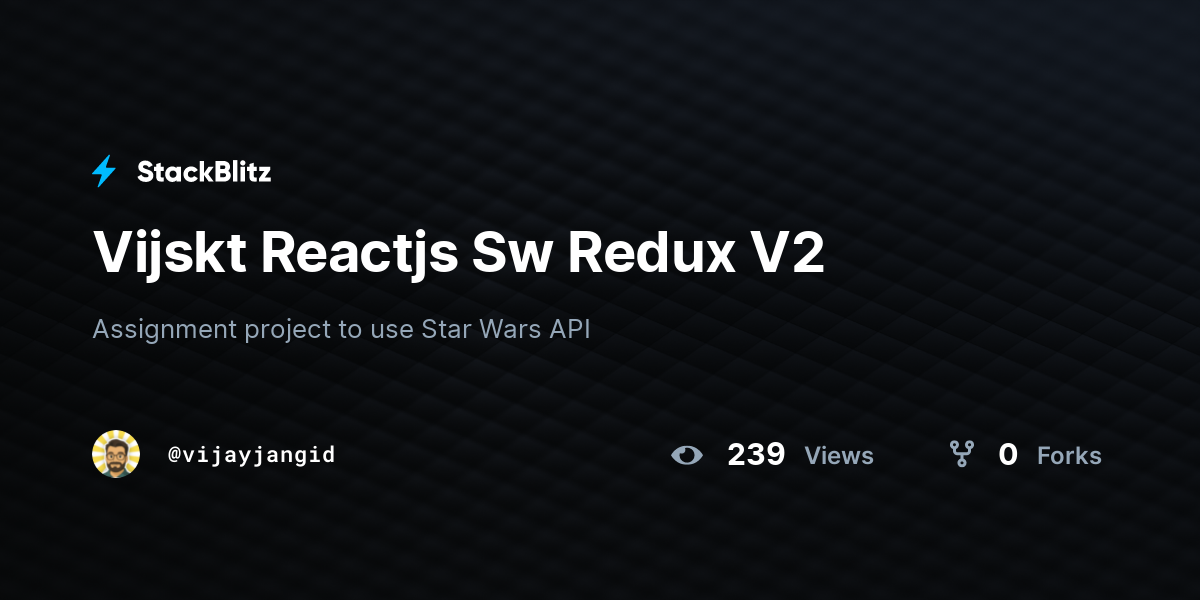 Vijskt Reactjs Sw Redux V2 - StackBlitz