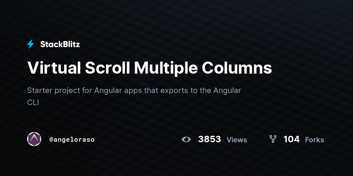 Virtual Scroll Multiple Columns - StackBlitz