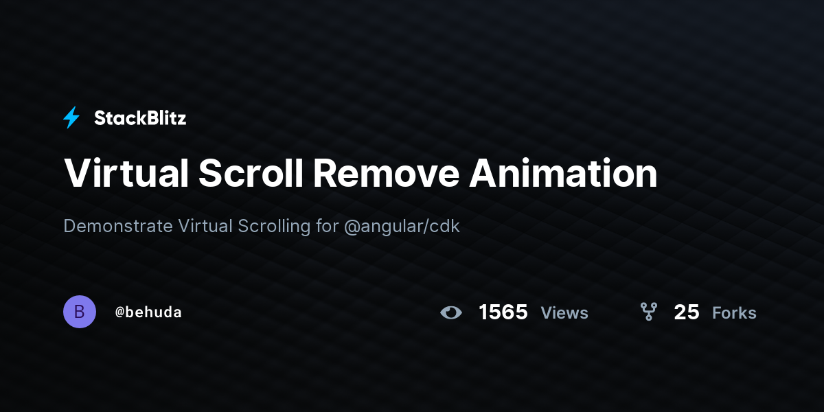 Virtual Scroll Remove Animation - StackBlitz