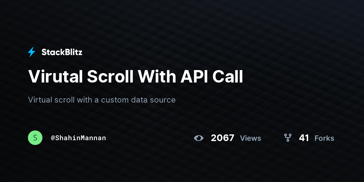 Virutal Scroll With API Call - StackBlitz
