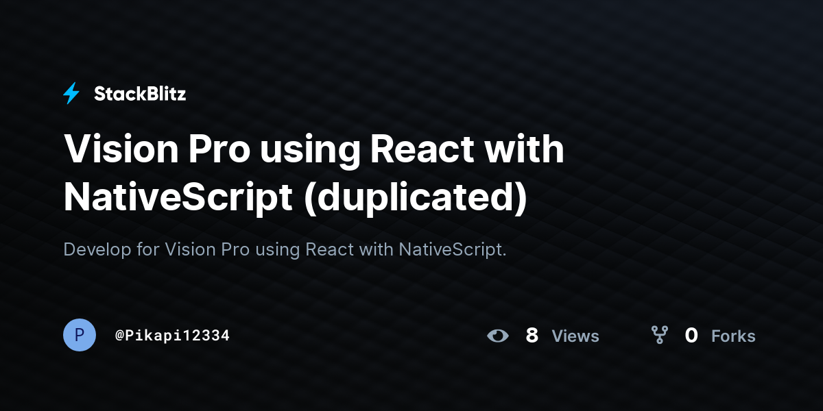 Vision Pro using React with NativeScript (duplicated) - StackBlitz