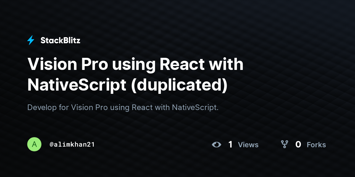 Vision Pro using React with NativeScript (duplicated) - StackBlitz