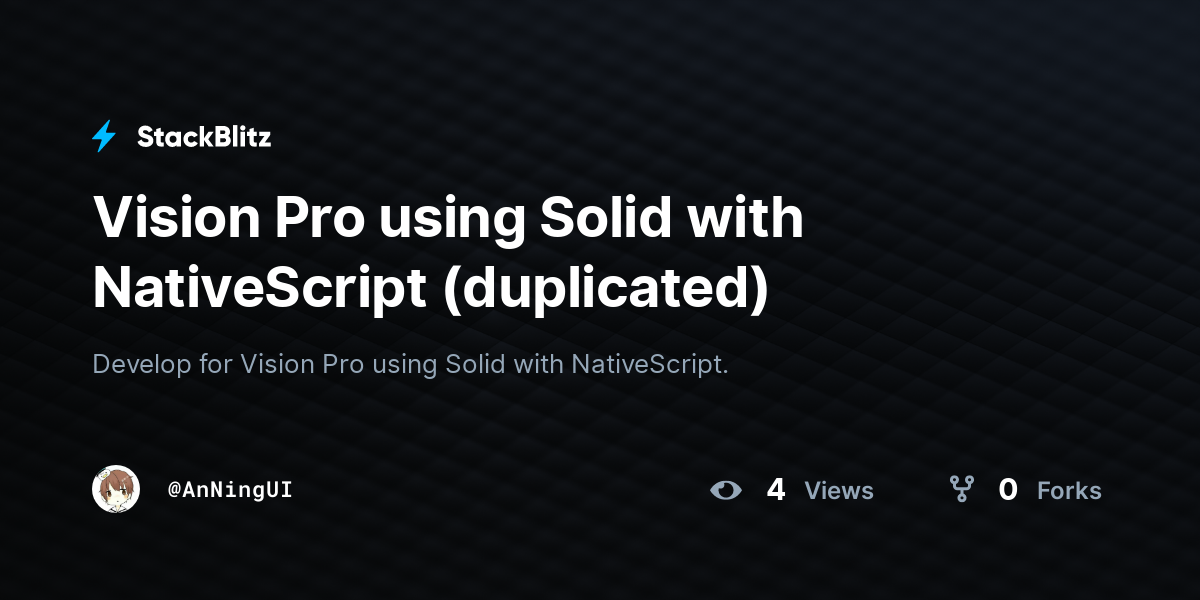 Vision Pro using Solid with NativeScript (duplicated) - StackBlitz