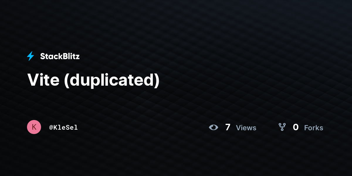 Vite (duplicated) - StackBlitz