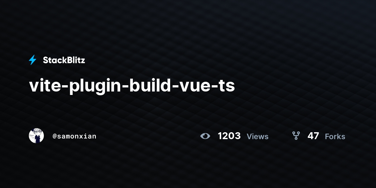 vite-plugin-build-vue-ts - StackBlitz