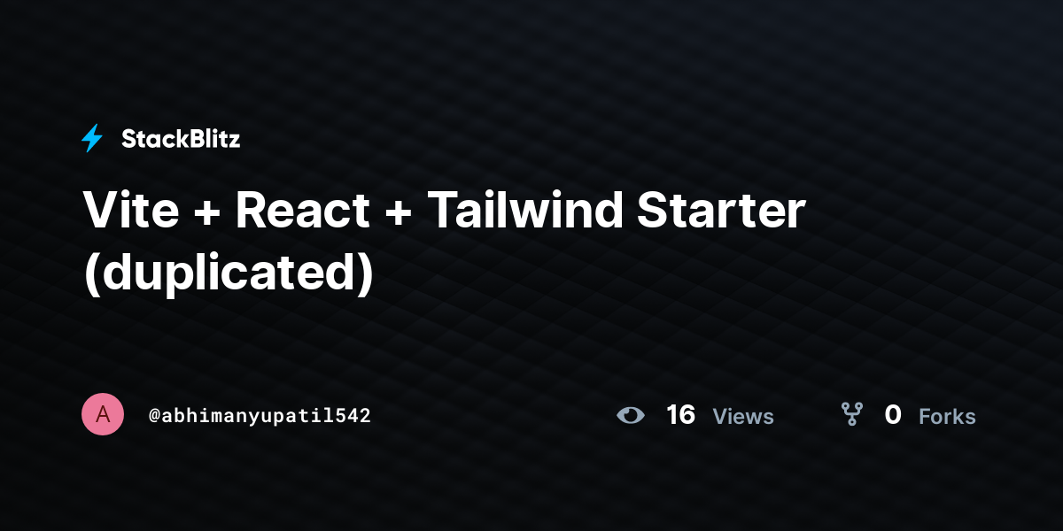 Vite + React + Tailwind Starter (duplicated) - StackBlitz