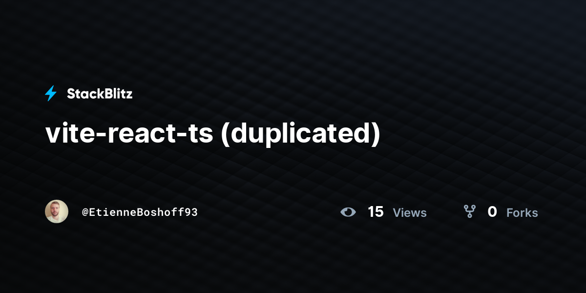 vite-react-ts (duplicated) - StackBlitz