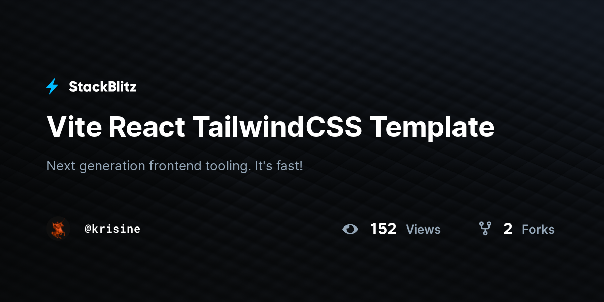 Vite React TailwindCSS Template - StackBlitz