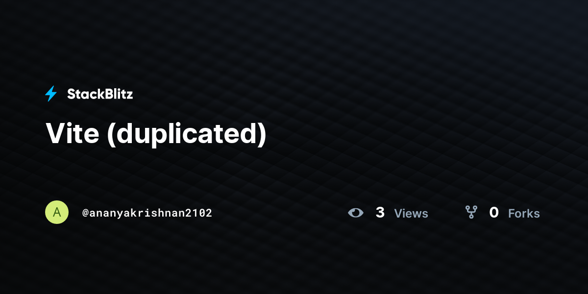 Vite (duplicated) - StackBlitz