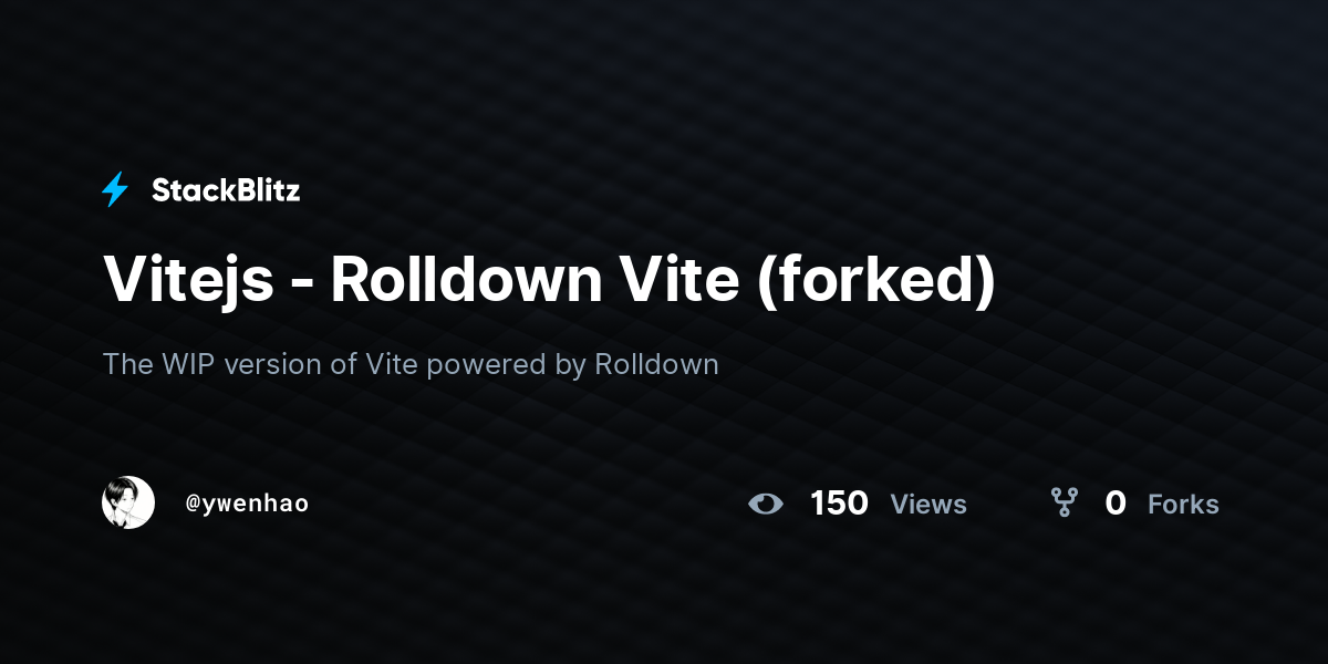 Vitejs - Rolldown Vite (forked) - StackBlitz