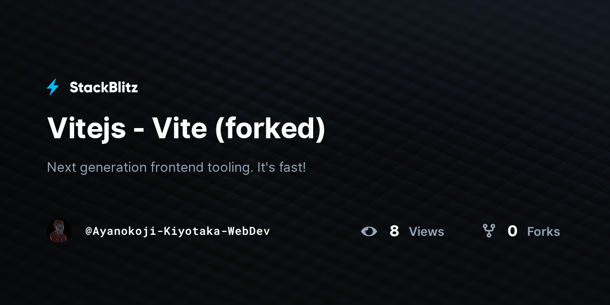 Vitejs - Vite (forked) - StackBlitz