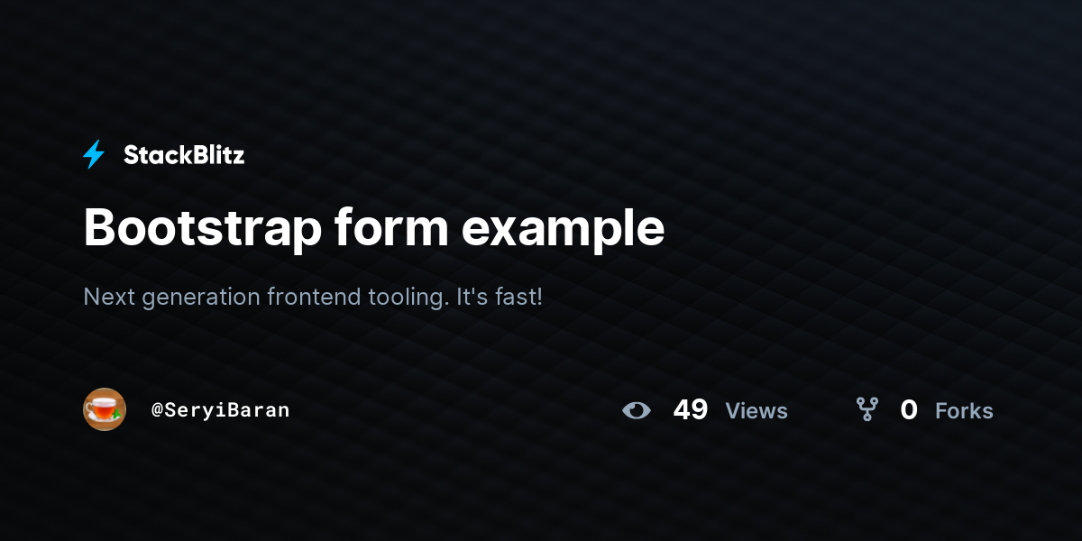 Bootstrap form example - StackBlitz