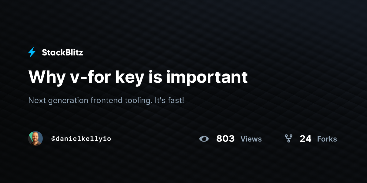 Why v-for key is important - StackBlitz