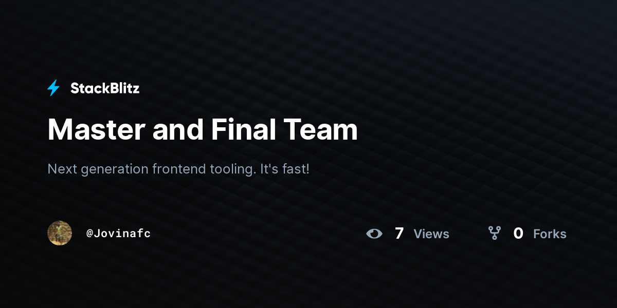 Master and Final Team - StackBlitz