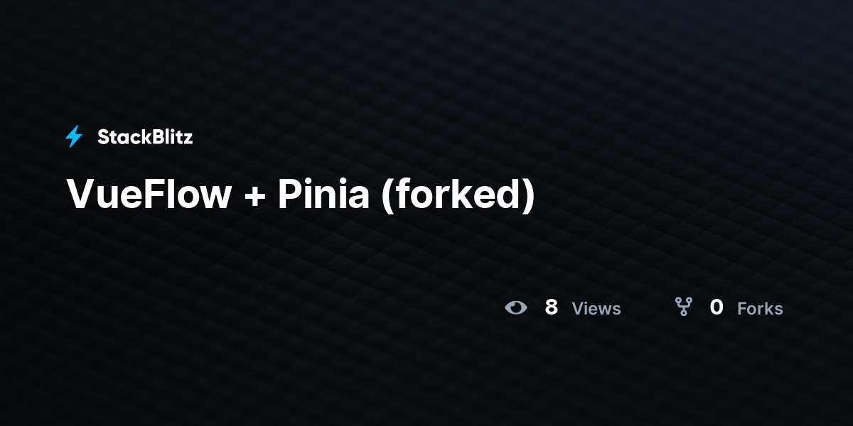 VueFlow + Pinia (forked) - StackBlitz