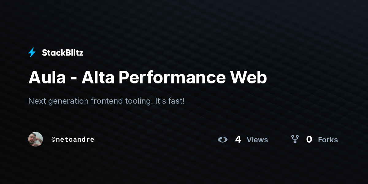 Aula - Alta Performance Web - StackBlitz