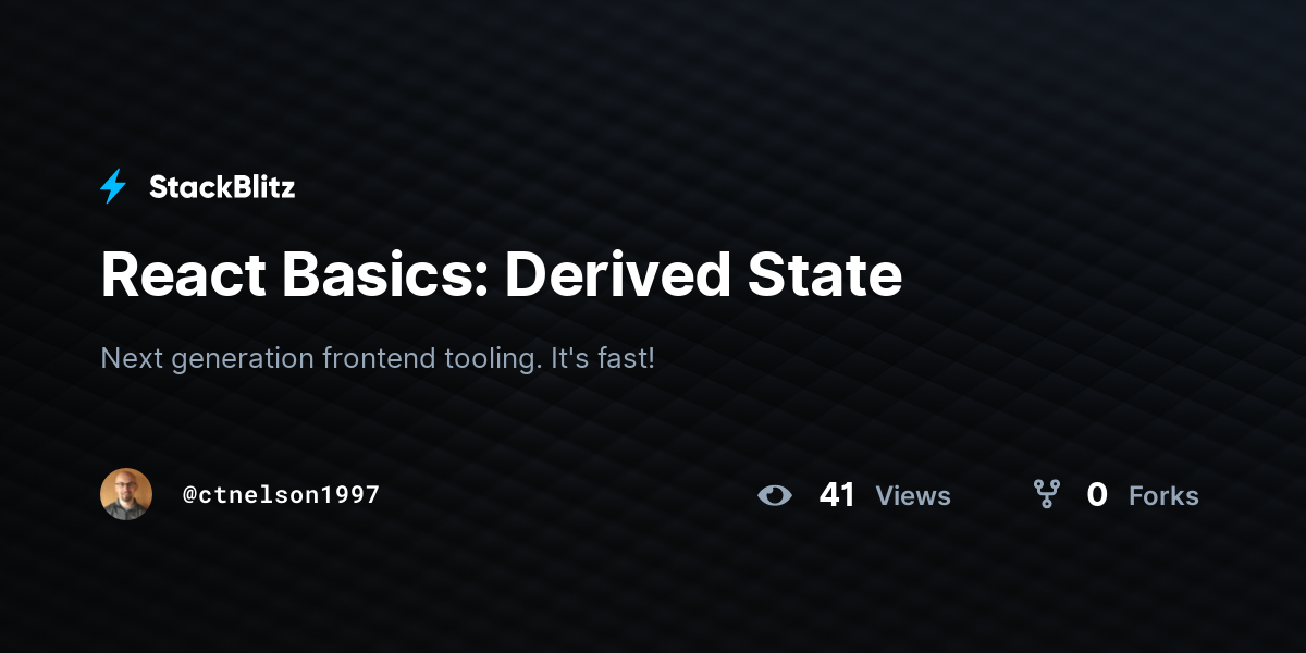 React Basics: Derived State - StackBlitz