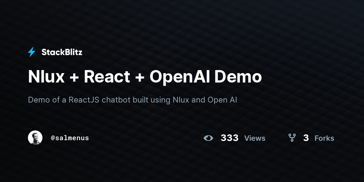Nlux + React + OpenAI Demo - StackBlitz