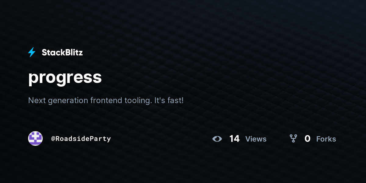 progress - StackBlitz