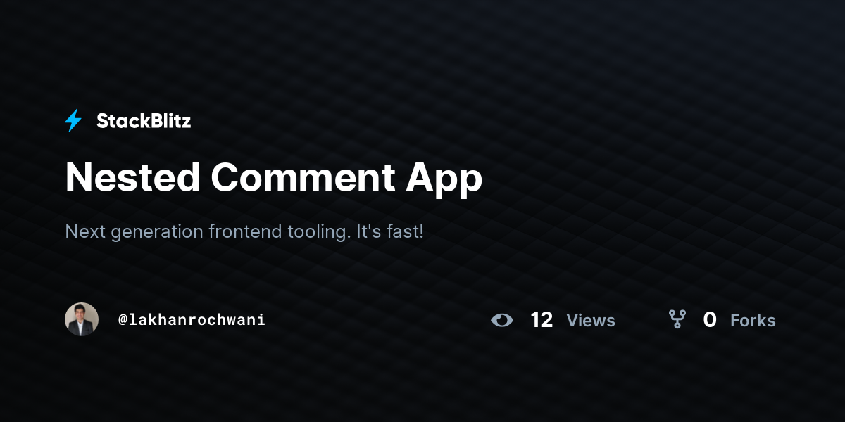 Nested Comment App - StackBlitz