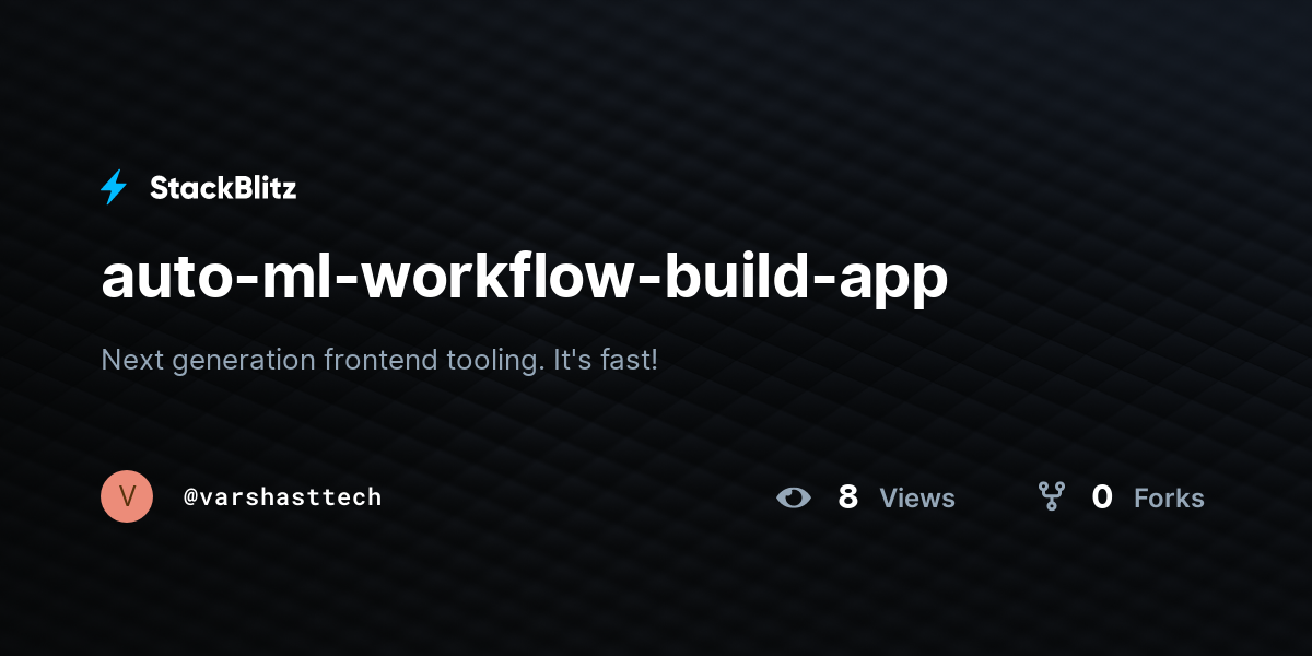 auto-ml-workflow-build-app - StackBlitz