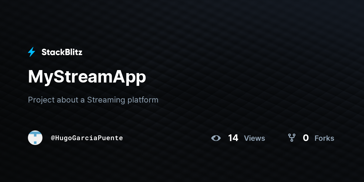 MyStreamApp - StackBlitz