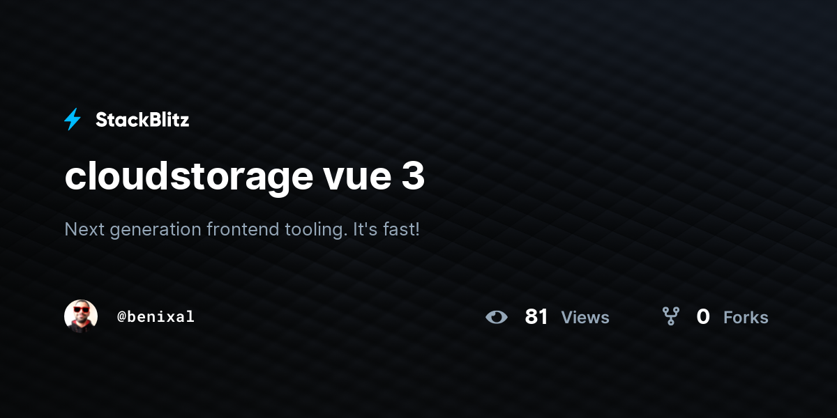 cloudstorage vue 3 - StackBlitz