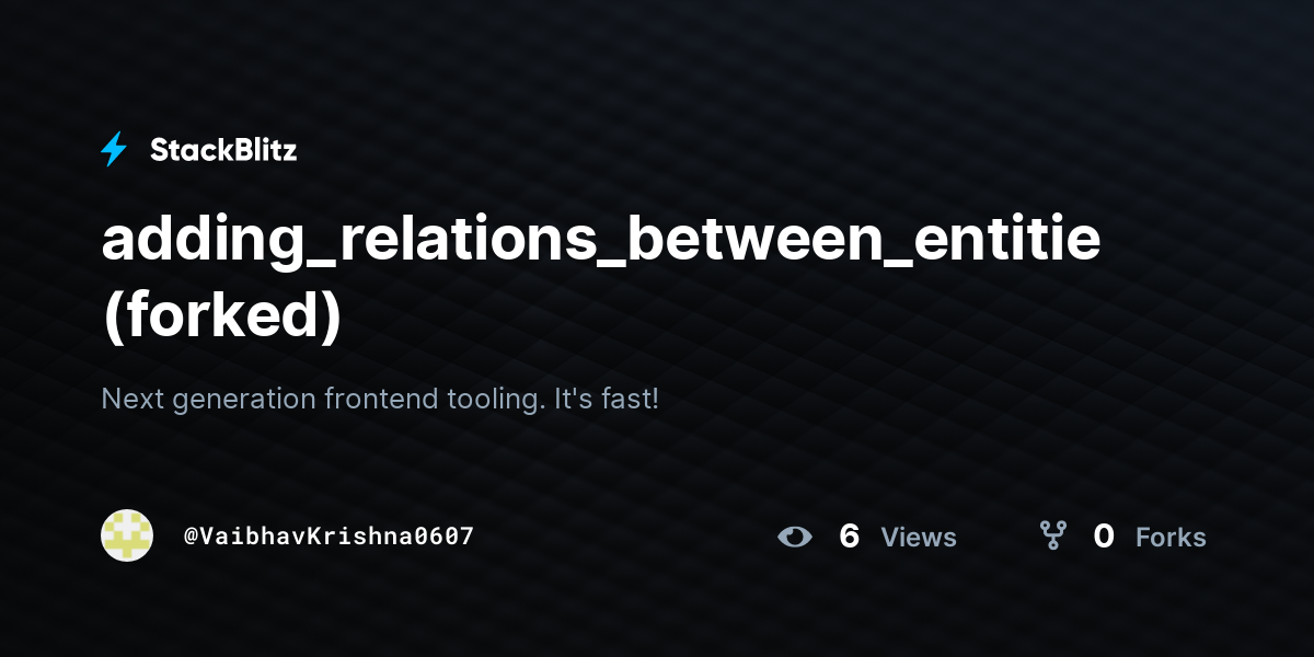 adding_relations_between_entities_assignment_2 (forked) - StackBlitz