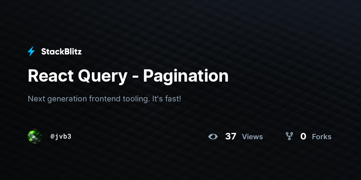React Query - Pagination - StackBlitz