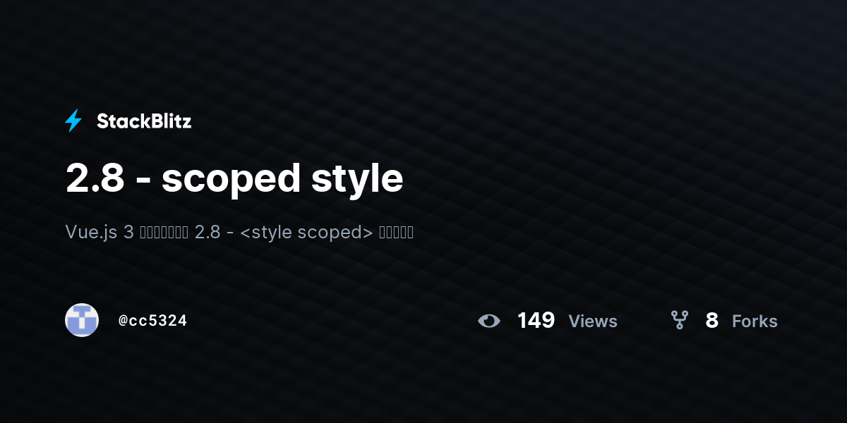 2.8 - scoped style - StackBlitz