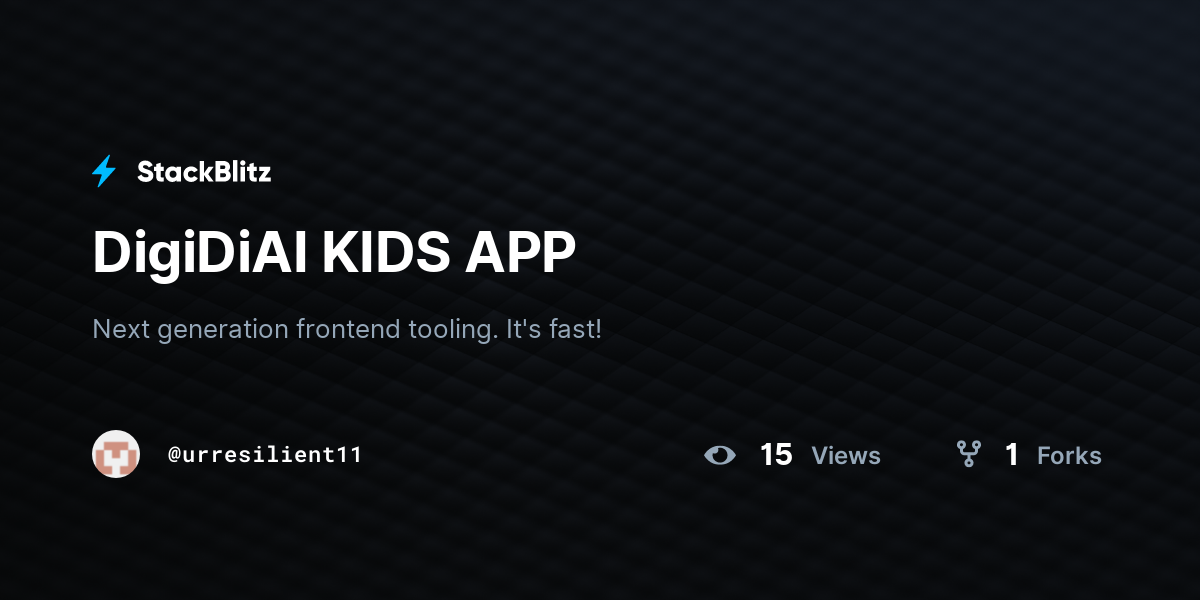 DigiDiAI KIDS APP - StackBlitz