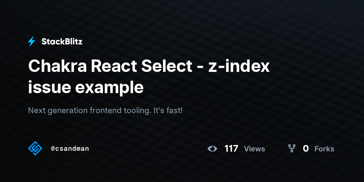 Chakra React Select - z-index issue example - StackBlitz