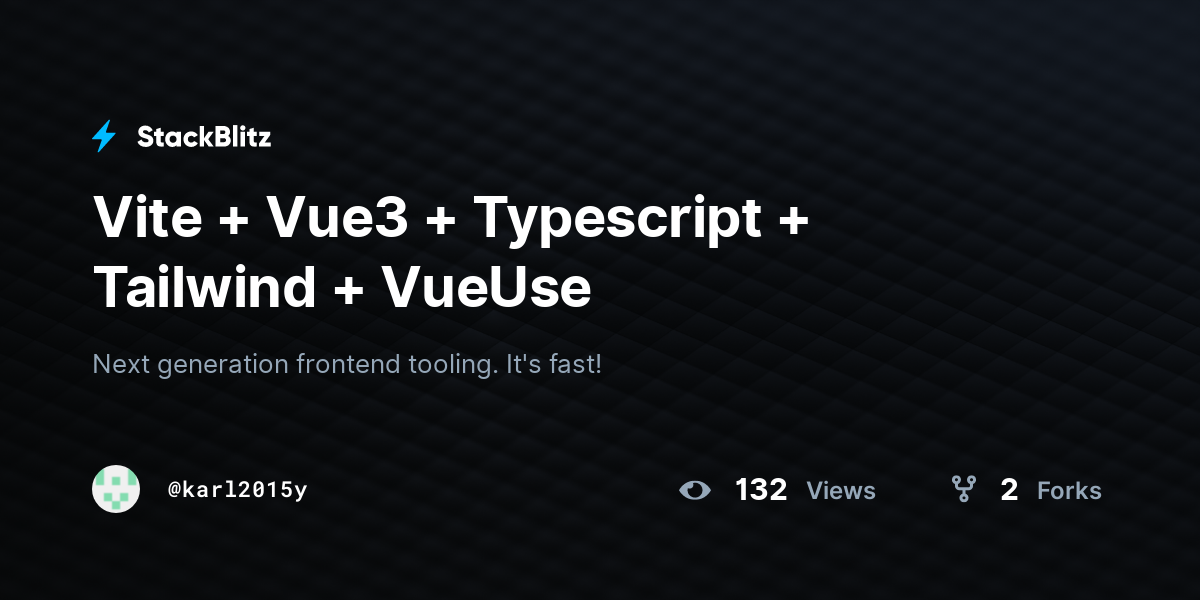 Vite + Vue3 + Typescript + Tailwind + VueUse - StackBlitz