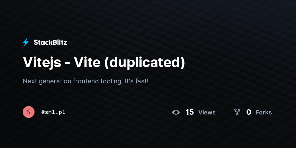 Vitejs - Vite (duplicated) - StackBlitz