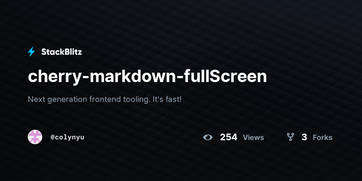 cherry-markdown-fullScreen - StackBlitz