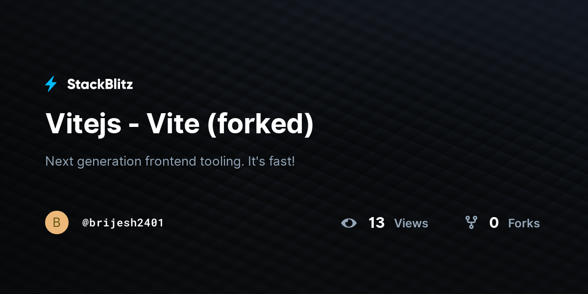 Vitejs - Vite (forked) - StackBlitz