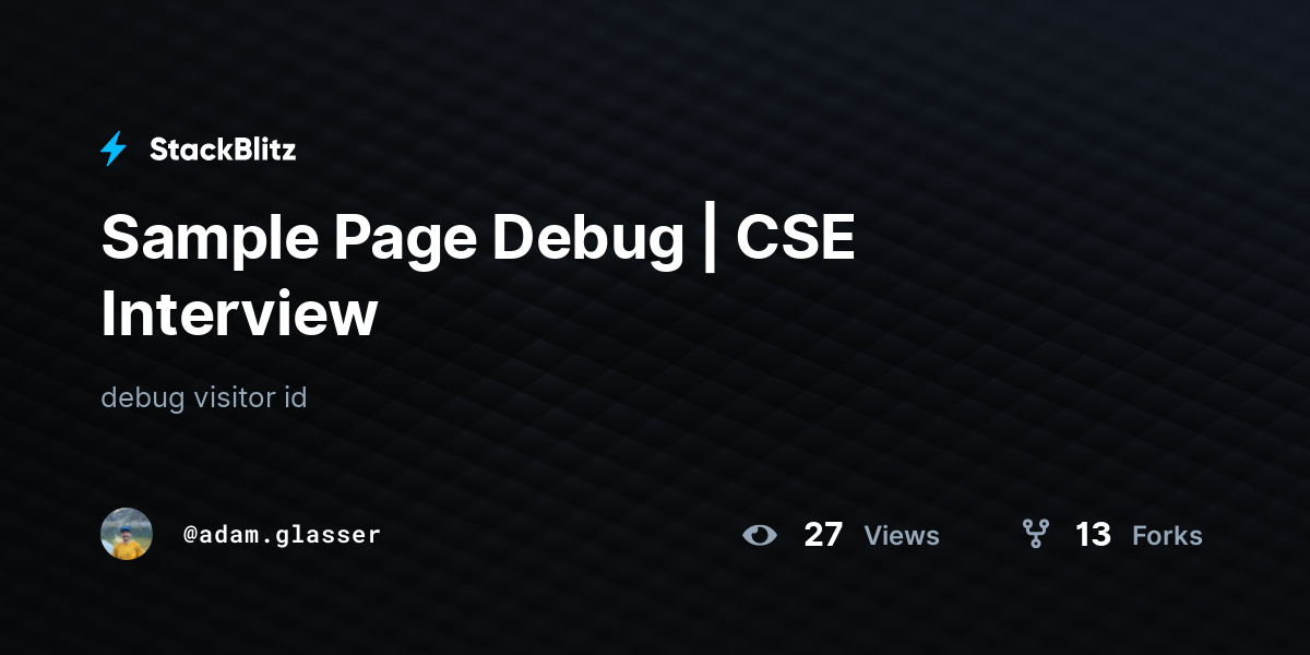 Sample Page Debug | CSE Interview - StackBlitz