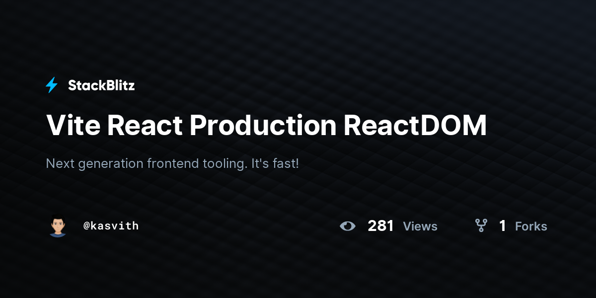 Vite React Production ReactDOM - StackBlitz