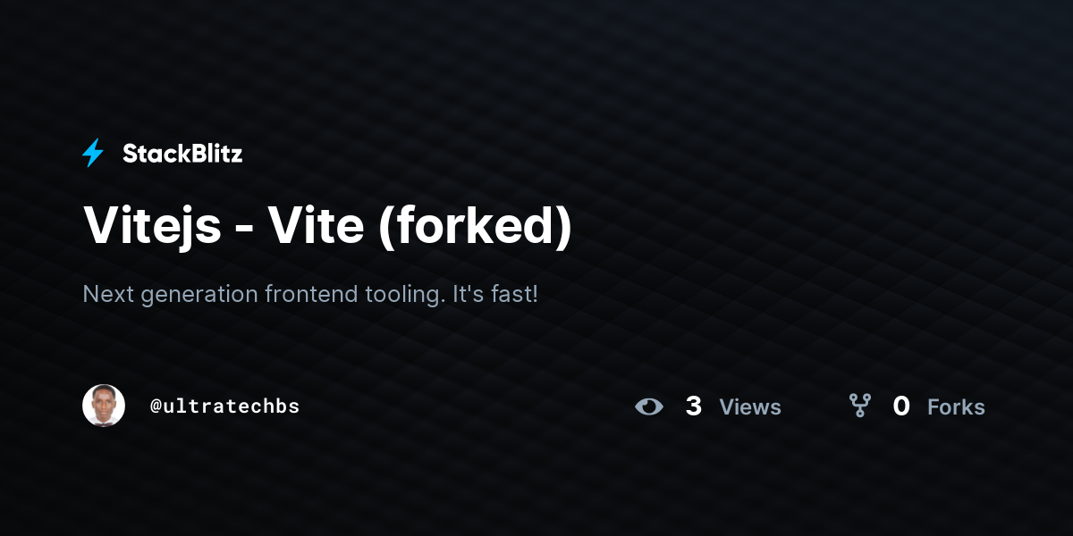 Vitejs - Vite (forked) - StackBlitz