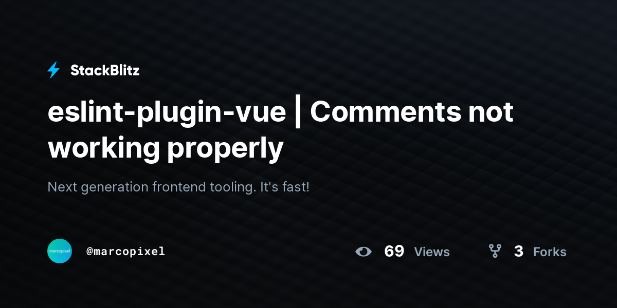 eslint-plugin-vue | Comments not working properly - StackBlitz eslint-plugin-vue | Comments not working properly - StackBlitz