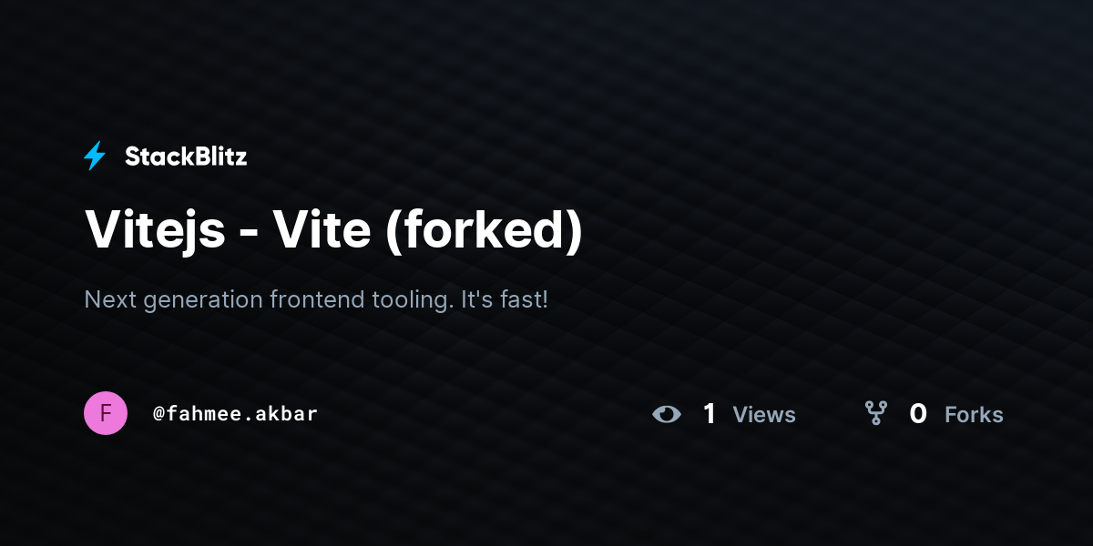 Vitejs - Vite (forked) - StackBlitz