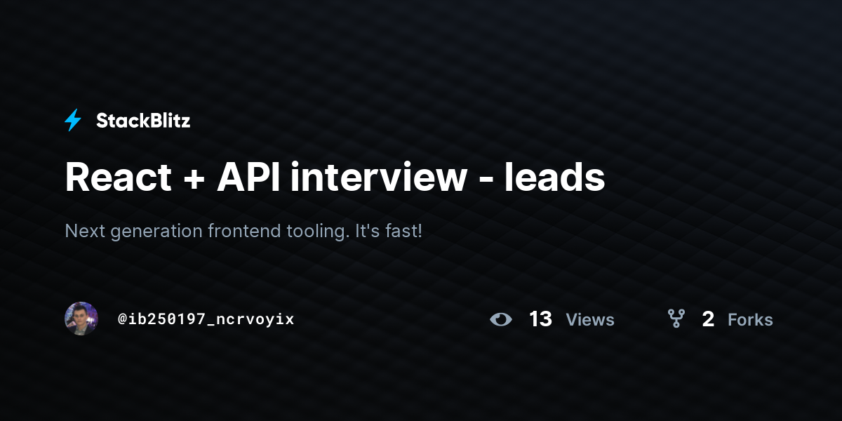 React + API interview - leads - StackBlitz
